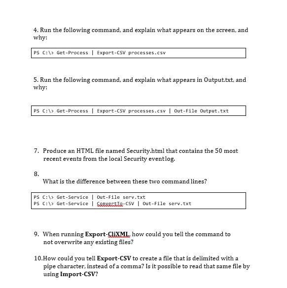 Solved 4. Run the following command, and explain what | Chegg.com