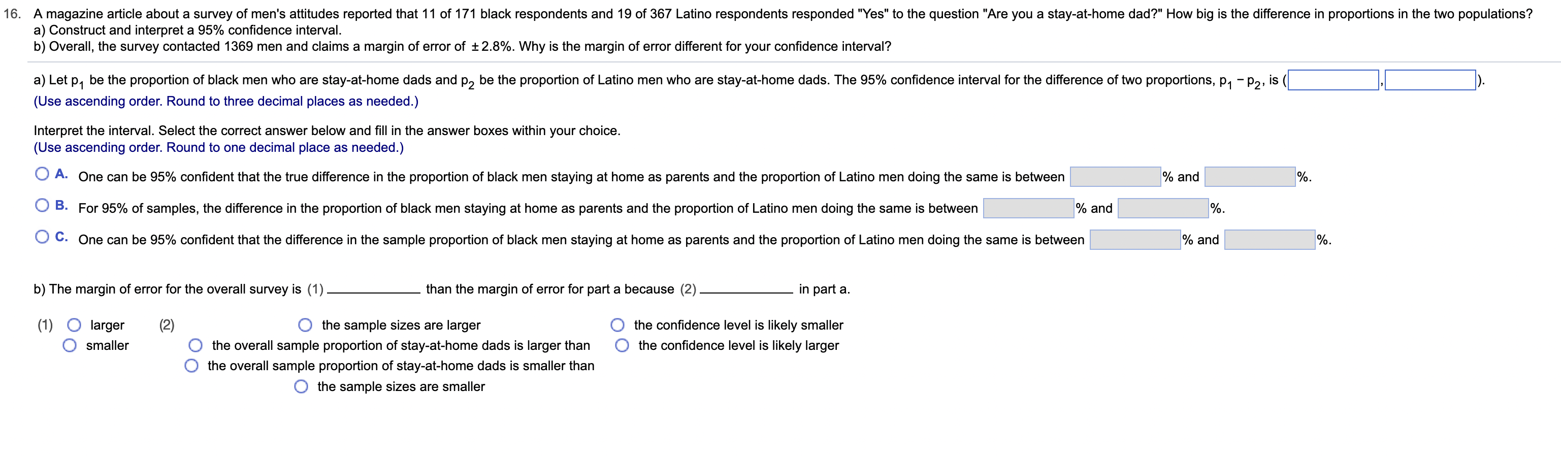 [Solved]: a) Construct and interpret a 95% confidence inte