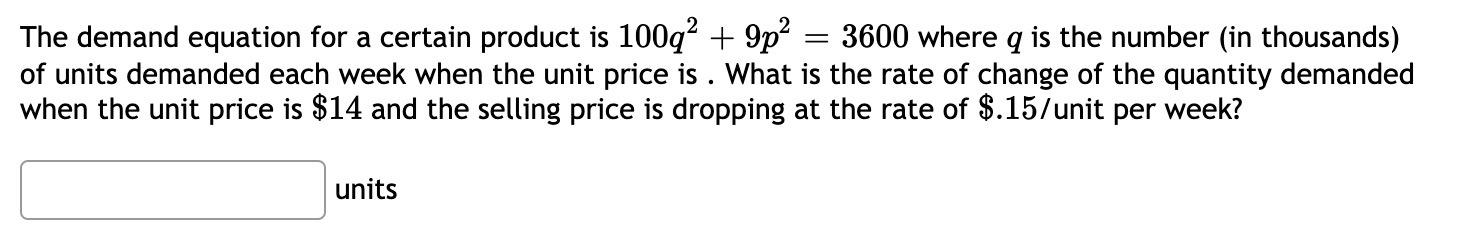 Solved The demand equation for a certain product is | Chegg.com