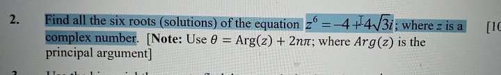 Solved Find all the six roots (solutions) of the equation | Chegg.com