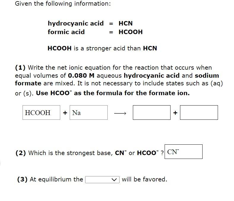 Solved Given the following information: hydrocyanic acid | Chegg.com