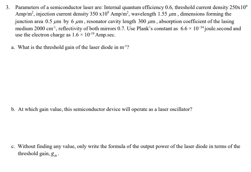 3. Parameters of a semiconductor laser are: Internal | Chegg.com