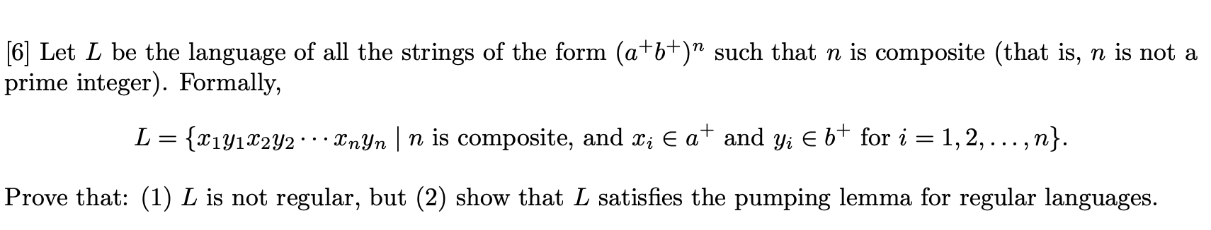 Solved 6] Let L be the language of all the strings of the | Chegg.com