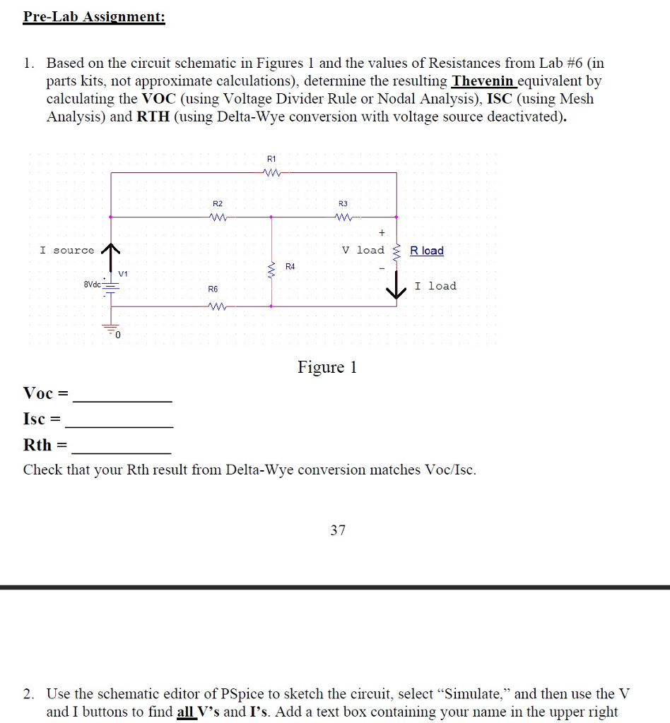Solved Pre-Lab Assignment: Based on the circuit schematic in | Chegg.com