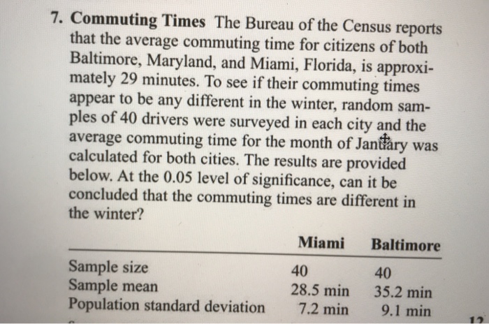 Solved 7. Commuting Times The Bureau of the Census reports | Chegg.com
