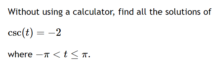 Solved Without using a calculator, find all the solutions of | Chegg.com