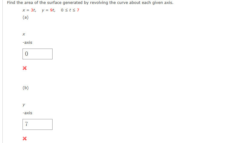 Solved x=3t,y=9t,0≤t≤7 (a) x -axis (b) | Chegg.com