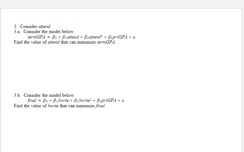 3. Consider attend. 3.a. Consider the model below. | Chegg.com