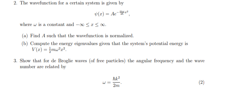 Solved 2. The wavefunction for a certain system is given by | Chegg.com