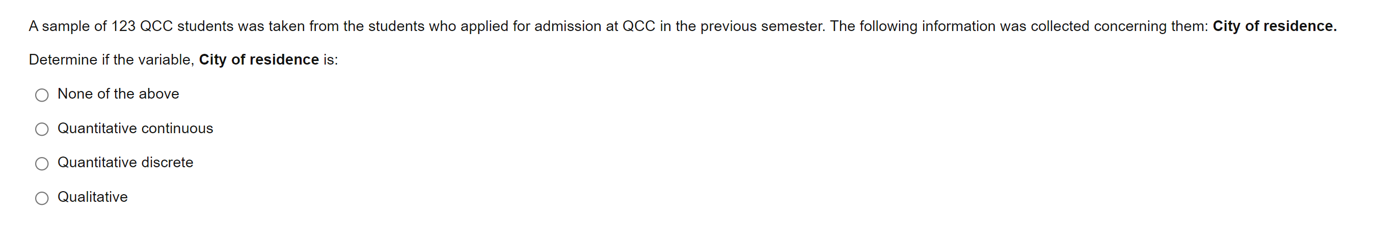 Solved A sample of 123 QCC students was taken from the | Chegg.com