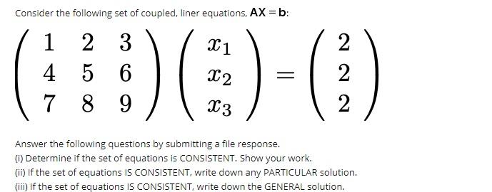 Solved Consider the following set of coupled, liner | Chegg.com