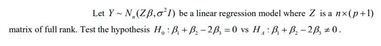Solved Let Y - N, (2B,oʻI) be a linear regression model | Chegg.com
