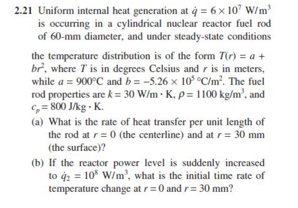 Solved 2.21 Uniform internal heat generation at q 6 × 107 | Chegg.com