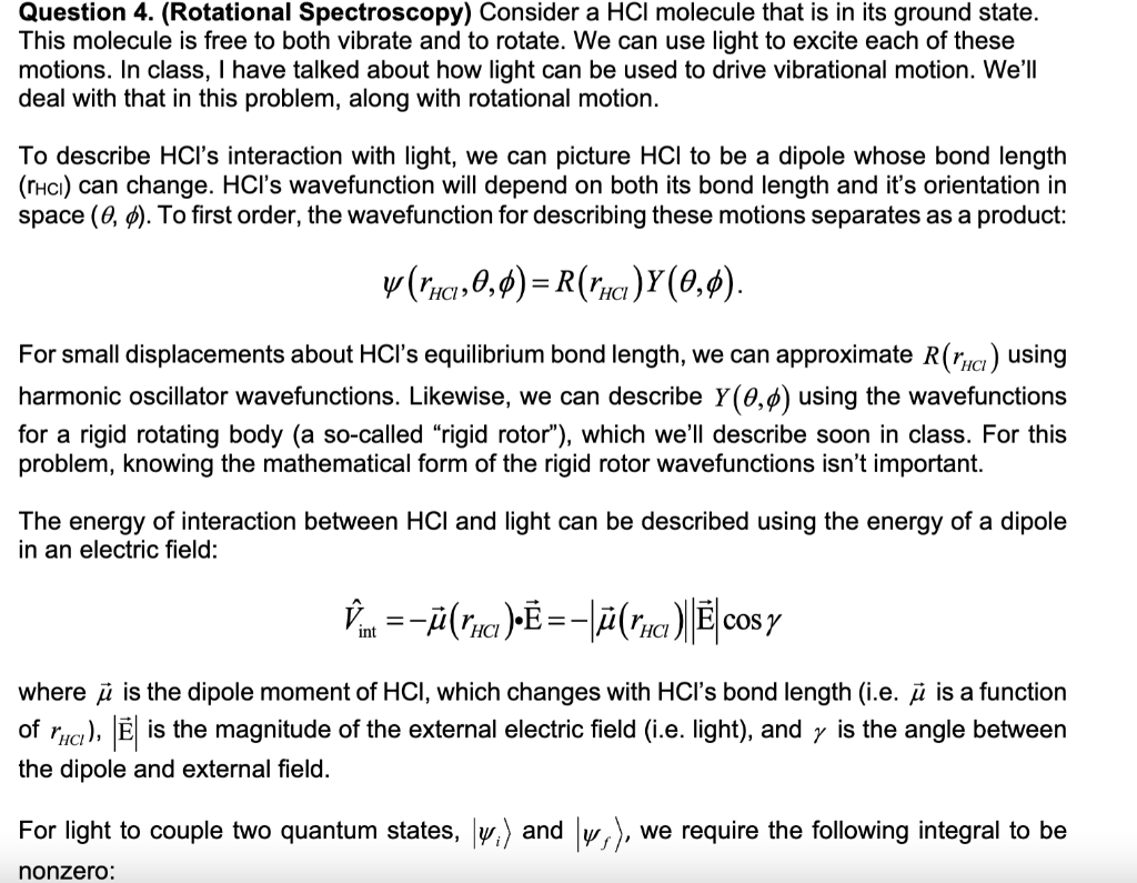 Solved Question 4 Rotational Spectroscopy Consider A Hcl