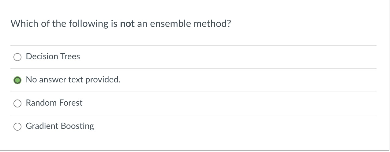 Solved Which of the following is not an ensemble method? | Chegg.com