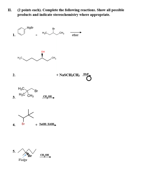 II. (2 points each). Complete the following | Chegg.com