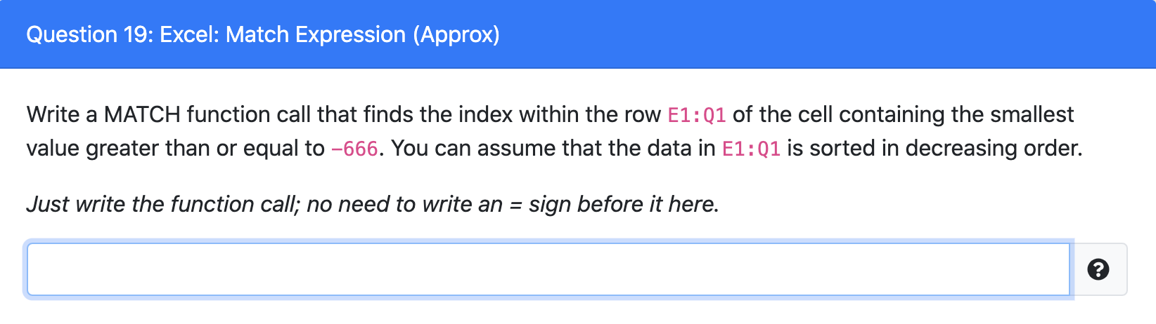 Solved Question 19: Excel: Match Expression (Approx) Write a | Chegg.com