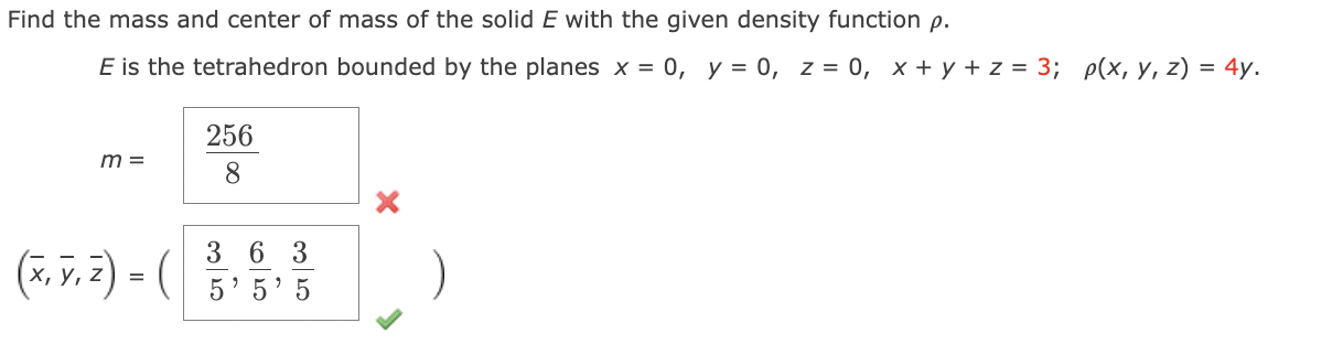 Solved Find the mass and center of mass of the solid E with | Chegg.com
