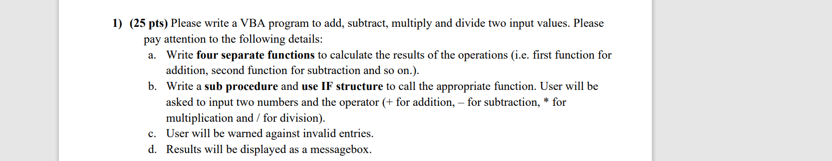 Solved 1) (25 pts) Please write a VBA program to add, | Chegg.com