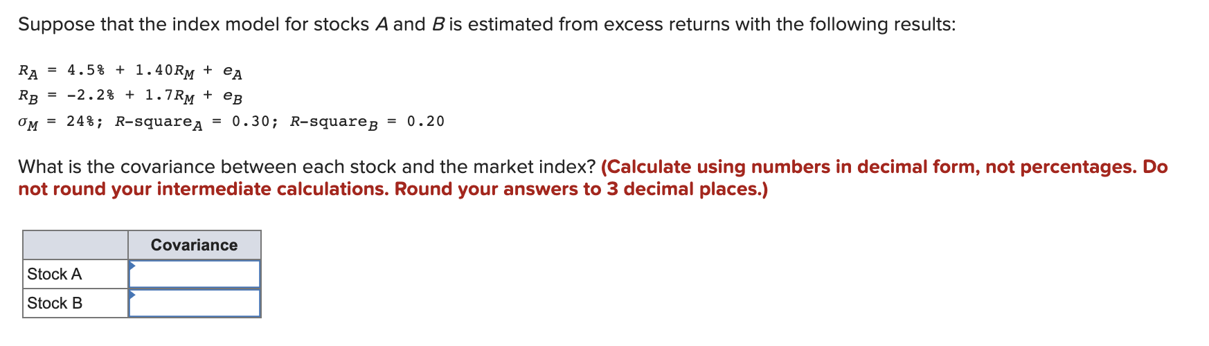 Solved Suppose that the index model for stocks A and B is | Chegg.com