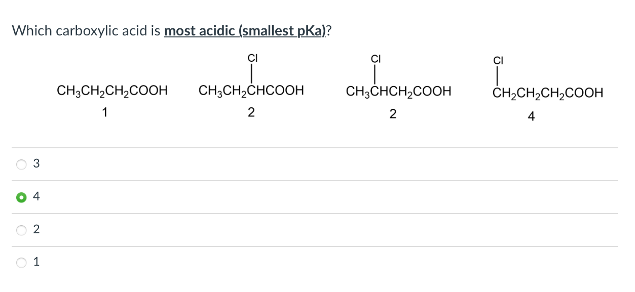 Solved Which carboxylic acid is most acidic (smallest pKa)? | Chegg.com