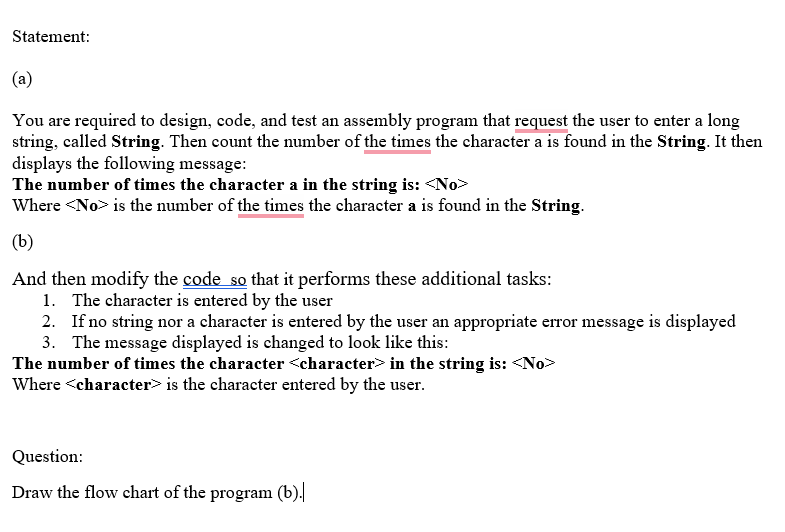 Solved (a) You are required to design, code, and test an | Chegg.com