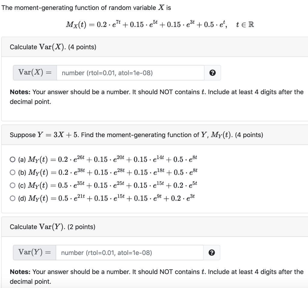 Solved The moment-generating function of random variable X | Chegg.com