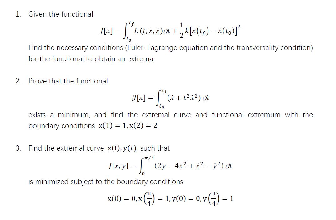 Solved 1. Given the functional rtf J[x] = $*2(,,190t | Chegg.com