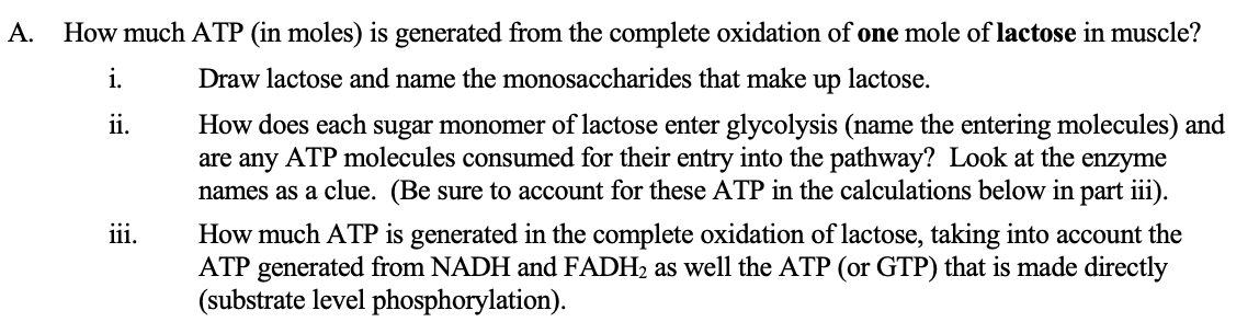 Solved A. How much ATP (in moles) is generated from the | Chegg.com
