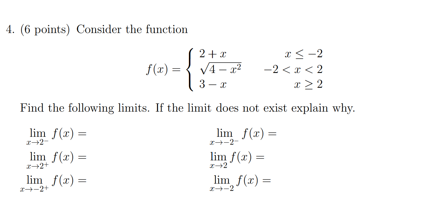 Solved 4. (6 points) Consider the function f(x) = 2 + x V4 – | Chegg.com