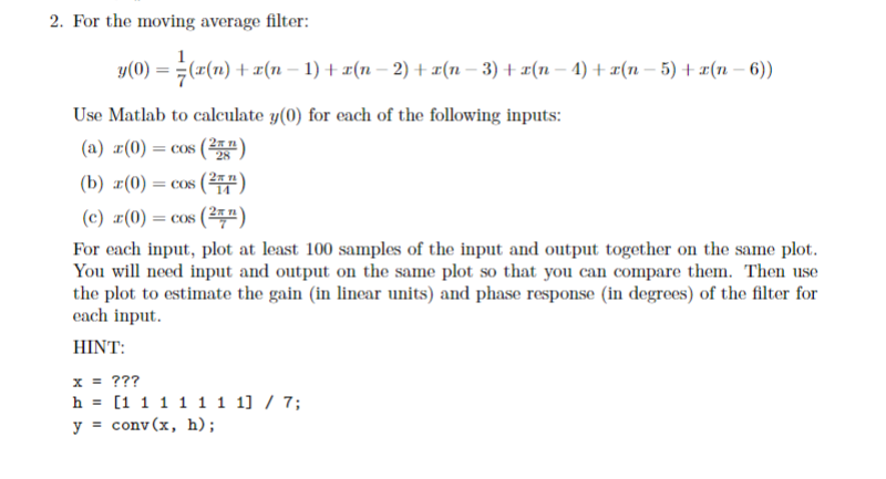 2. For the moving average filter: | Chegg.com