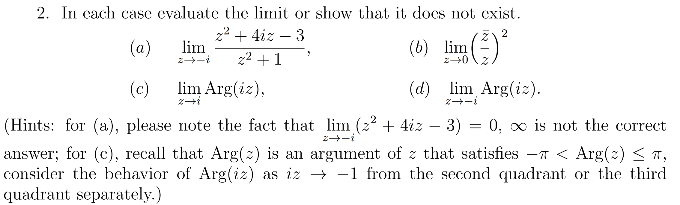 Solved 2. In each case evaluate the limit or show that it | Chegg.com