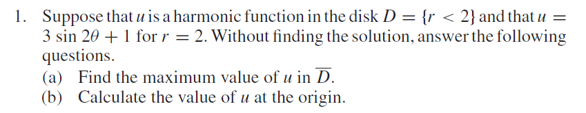 Solved 1. Suppose that u is a harmonic function in the disk | Chegg.com