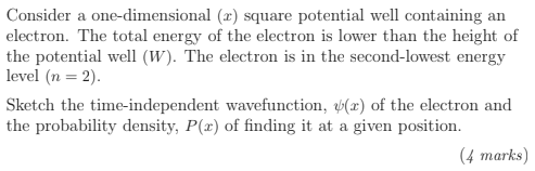 Solved Consider a one-dimensional (2) square potential well | Chegg.com