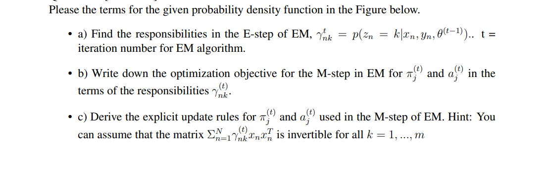 Solved You are given a data set D={(x1,y1),…,(xN,yN)},xi∈Rd, | Chegg.com