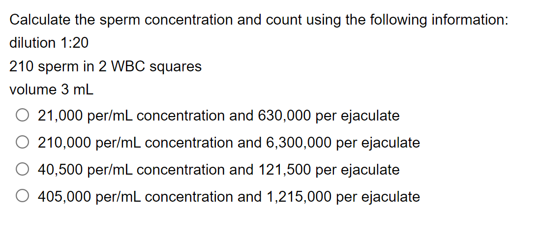 Solved Calculate the sperm concentration and count using the | Chegg.com