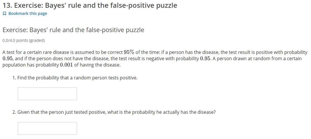 Solved 13. Exercise: Bayes' rule and the false-positive | Chegg.com
