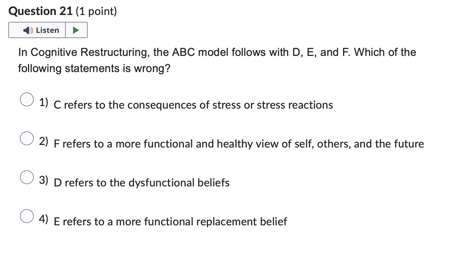 Solved In Cognitive Restructuring, the ABC model follows | Chegg.com