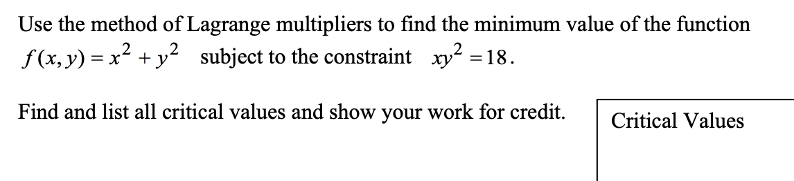 Solved Use the method of Lagrange multipliers to find the | Chegg.com