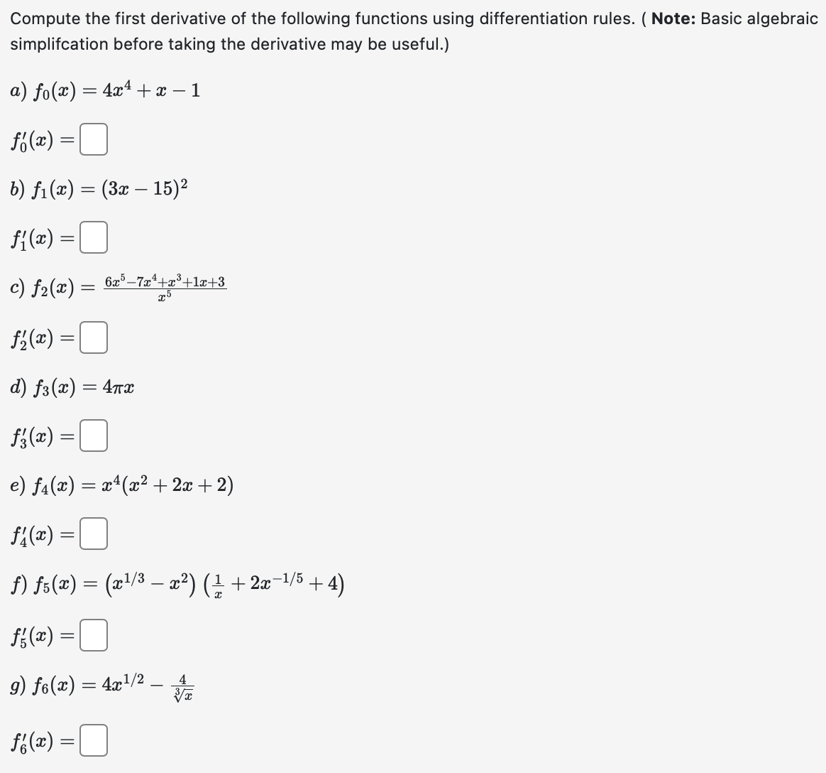 Compute the first derivative of the following | Chegg.com