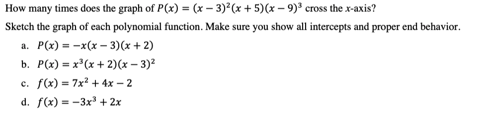 Solved How many times does the graph of P(x) (x – 3)2(x + | Chegg.com