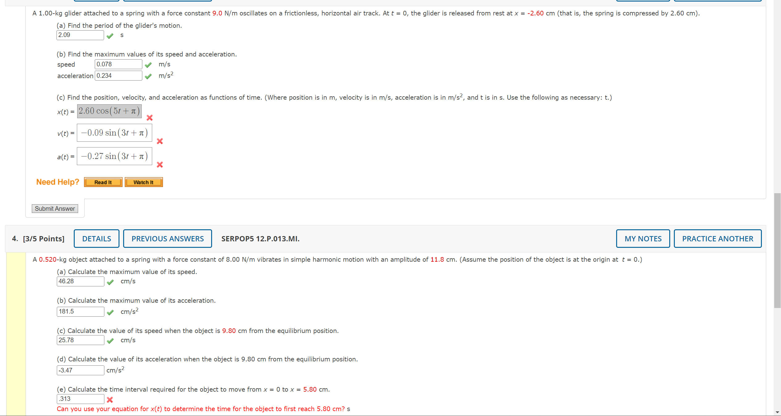 Solved (a) ﻿Find the period of the glider's motion.2.09s(b) | Chegg.com