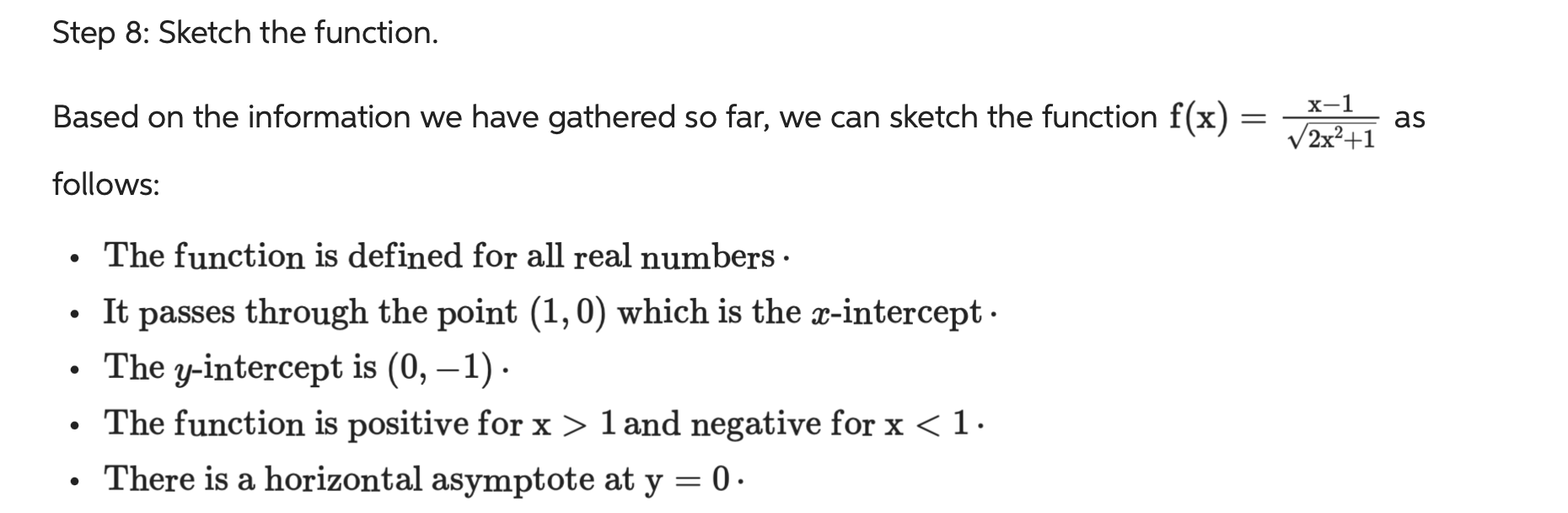 Solved Step 8: Sketch the function. Based on the information | Chegg.com