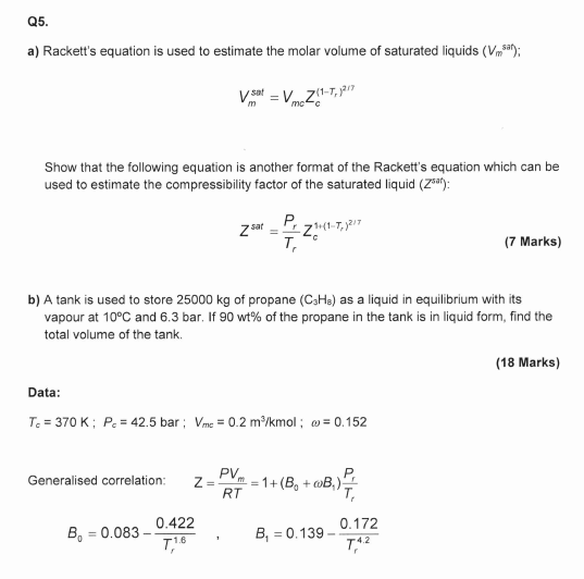 Q5. a) Rackett's equation is used to estimate the | Chegg.com