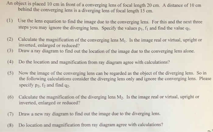 Solved An object is placed 10 cm in front of a converging | Chegg.com