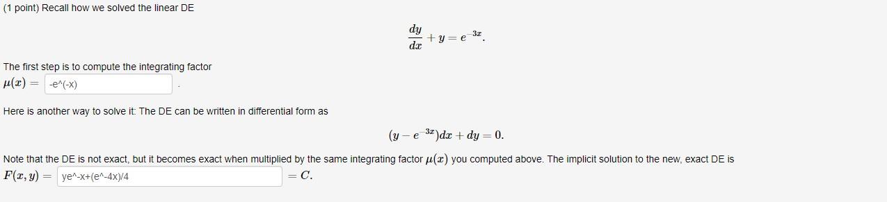 Solved (1 point) Recall how we solved the linear DE | Chegg.com