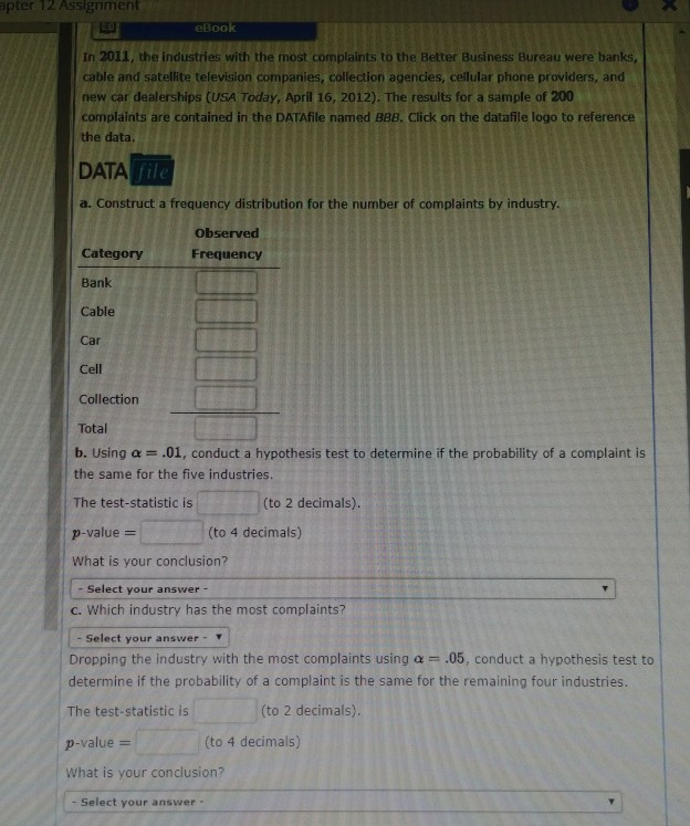 Solved pter 12 Assignment In 2011, the industries with the | Chegg.com Solved pter 12 Assignment In 2011, the industries with the | Chegg.com
