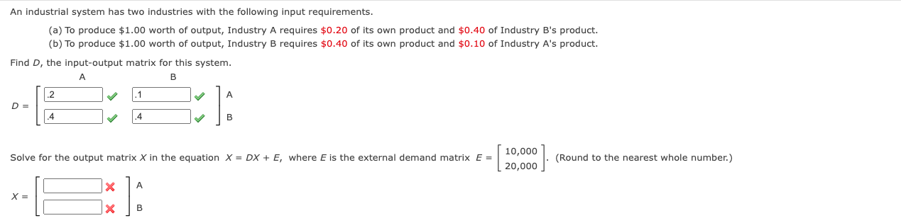 Solved An industrial system has two industries with the | Chegg.com