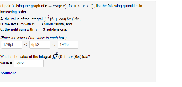 Solved (1 point) Using the graph of 6 + cos(6x), for 0 ≤ x | Chegg.com