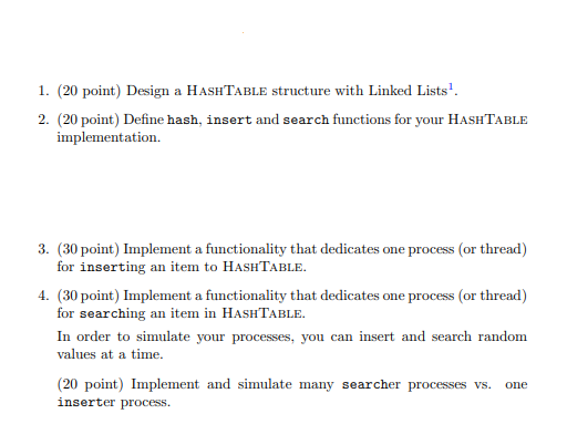 Solved 1. (20 point) Design a HASHTABLE structure with | Chegg.com